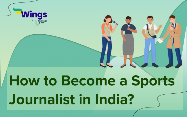 How to Become a Sports Journalist in India? | Leverage Edu