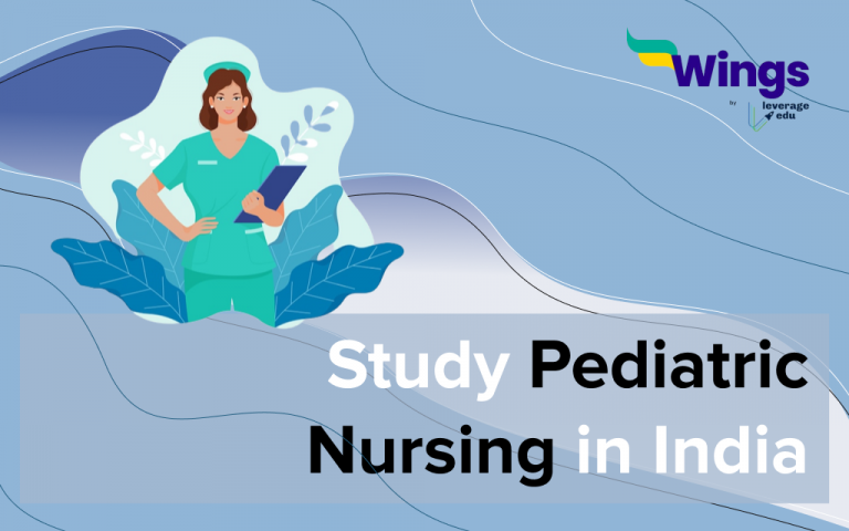 Study Pediatric Nursing in India | Leverage Edu