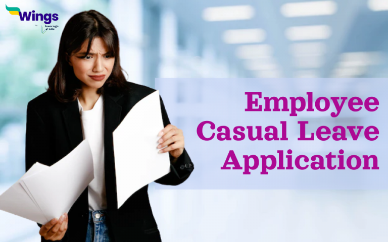 Employee Casual Leave Application: Format and Samples I Leverage Edu