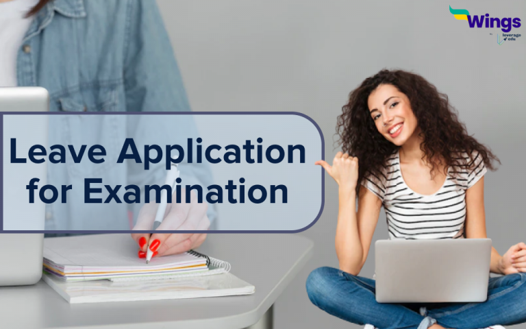 Leave Application for Examination: Format and Samples | Leverage Edu
