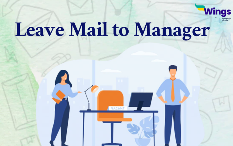 Leave Mail to Manager: Format and Samples | Leverage Edu