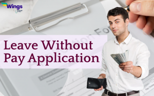 Leave Without Pay Application: Format and Samples | Leverage Edu