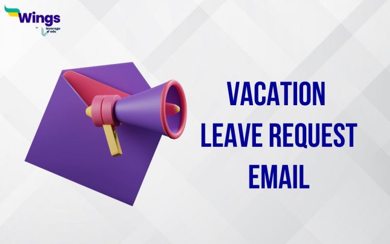 Vacation Leave Request Email: Format and Samples | Leverage Edu