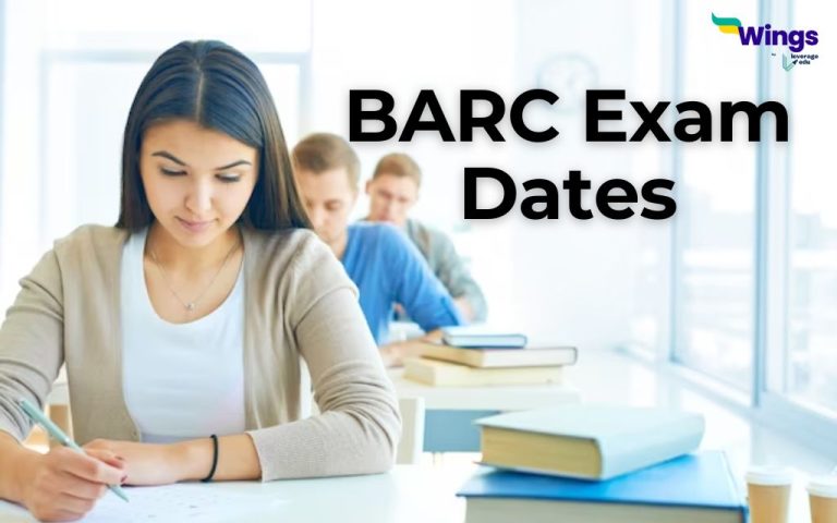 BARC Exam Dates 2023: Dates (Out Now), Preparation Tips | Leverage Edu