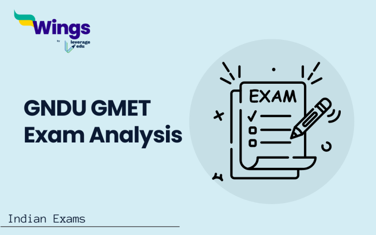GNDU GMET 2024: Exam Analysis, Marking Scheme, Selection Criteria