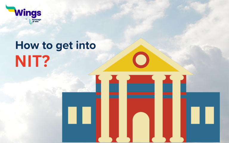 📚Get to Know How to Get into NIT: A Complete Guide