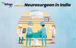 Salary of a Neurosurgeon in India: Breakdown of the Salary City-Wise ...