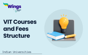 VIT Courses and Fees Structure 2024