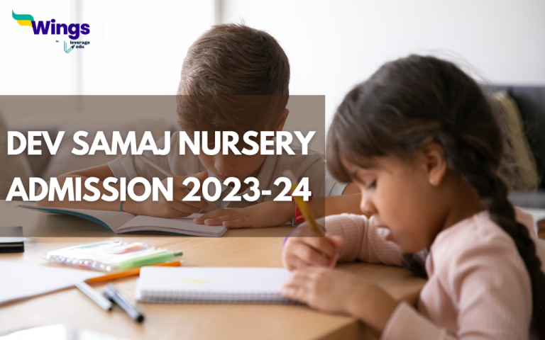 Dev Samaj Modern School Nursery Admission 2024-25 | Leverage Edu