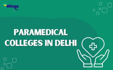 Paramedical Colleges in Delhi: Fees, Admission Process, Eligibility ...