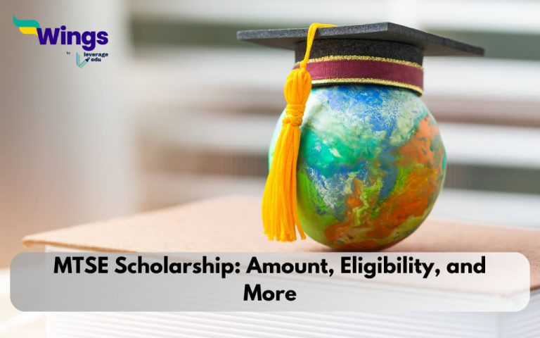MTSE Scholarship 2024: Amount, Result, and Syllabus | Leverage Edu