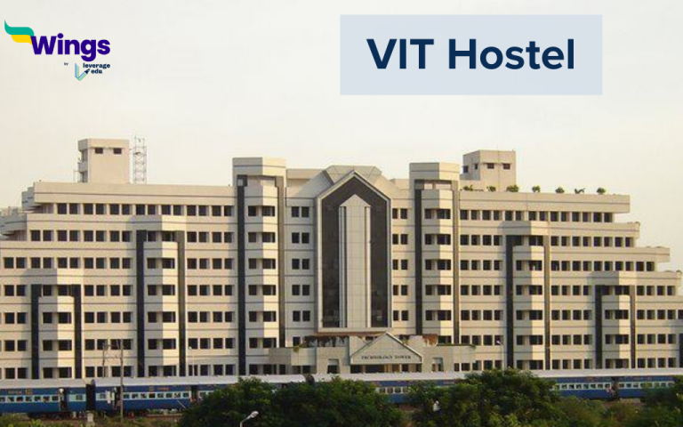 VIT Hostel: Vellore and Chennai Hostels, Fees, Food