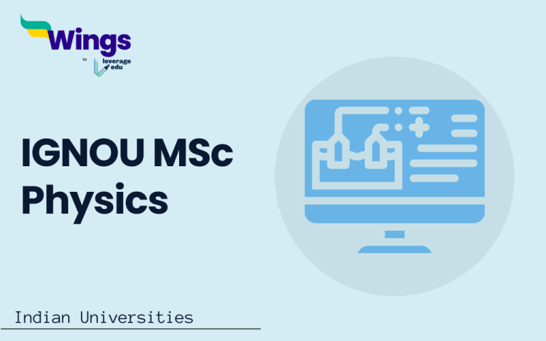 IGNOU MSc Physics Admission Details | Leverage Edu