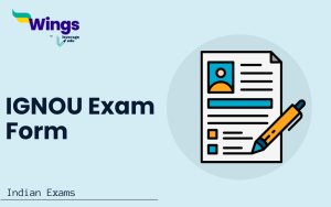 How to Fill IGNOU Exam Form 2024? | Leverage Edu