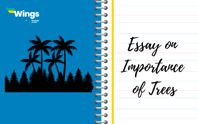 Essay on the Importance of Trees in 150, 250, and 500 Words for ...