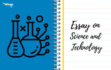 Essay on Science and Technology for Students: 100, 200, 350 Words ...