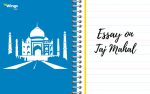Essay on Taj Mahal: 100, 250, and 500 Words | Leverage Edu
