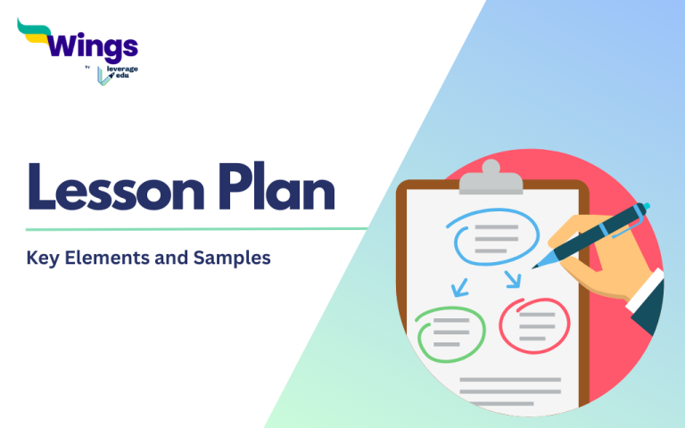 Lesson Plan: Key Elements and Samples | Leverage Edu
