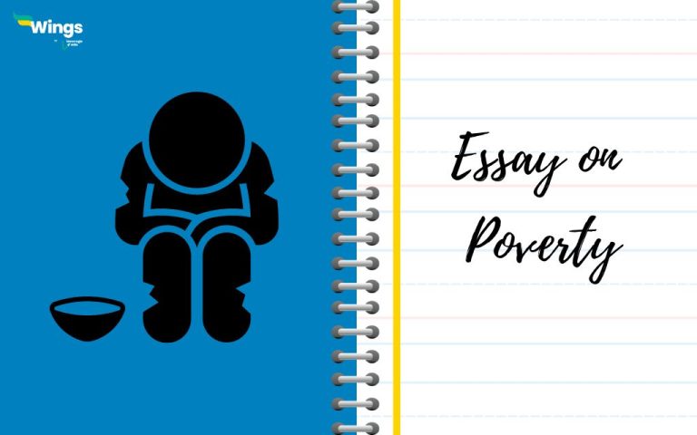 Essay on Poverty: Samples in 100, 200, and 300 Words | Leverage Edu