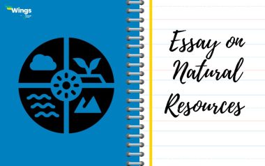 ️Essay on Natural Resources: Samples in 100, 150 and 200 Words ...