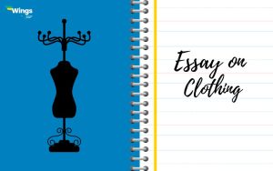 Essay on Fashion: Samples in 100, 150, and 200 Words | Leverage Edu
