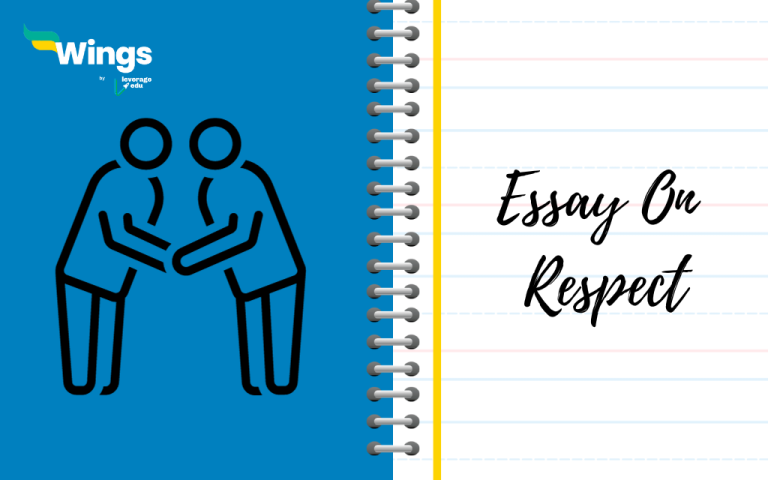 Essay on Respect: Best Samples Available for Students | Leverage Edu
