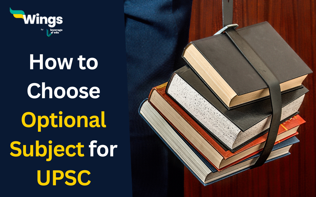 How to Choose Best UPSC Optional Subject - Things to Consider ...