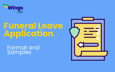 Funeral Leave Application: Format and Samples with Expert Tips ...
