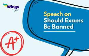 Speech On Should Exams be Banned: Short and Long Speech for Students ...