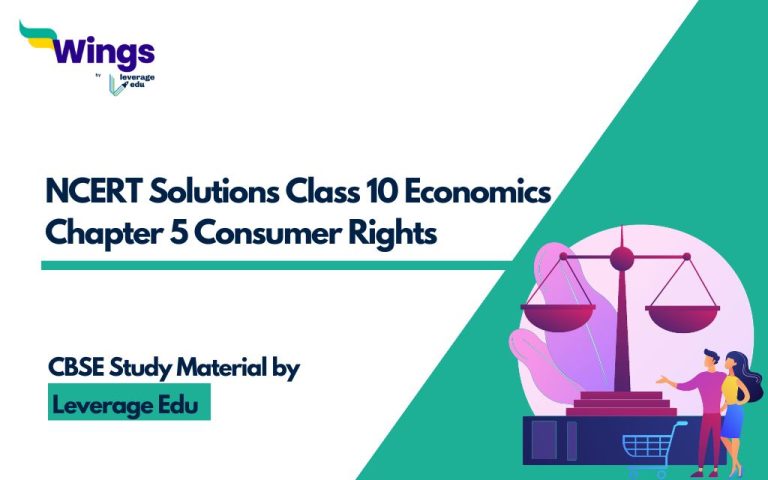 NCERT Solutions Class 10 Economics Chapter 5 Consumer Rights: Notes and ...