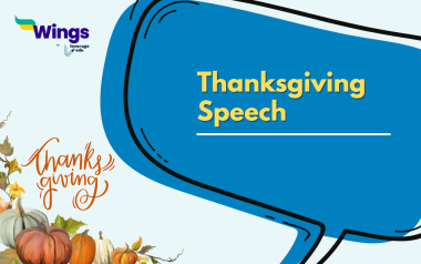 Thanksgiving Speech Samples for Students in English | Leverage Edu
