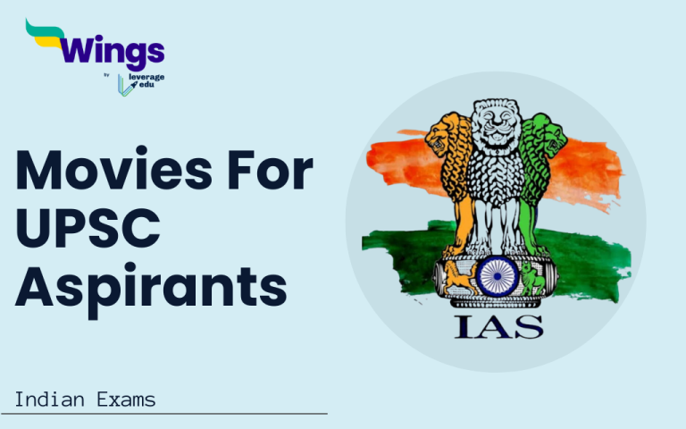 Best Movies For UPSC Aspirants To Keep You Motivated | Leverage Edu