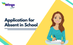Top 5 Applications for Absent in School - Samples with Tips | Leverage Edu