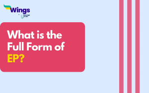 What is the Full Form of EP?