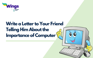 Write a Letter to Your Friend Telling Him About the Importance of ...
