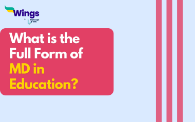 What is MD Full Form in Education? I Leverage Edu