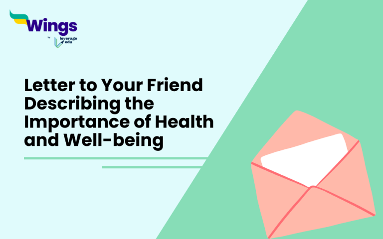 Write a Letter to Your Friend Describing the Importance of Health and ...