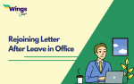 Rejoining Letter After Leave in Office: Format and Samples | Leverage Edu