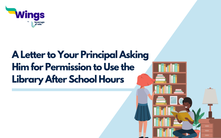 Write a Letter to Your Principal Asking Him for Permission to Use the ...