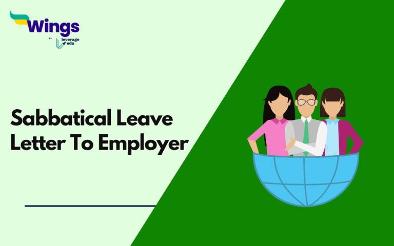 Sabbatical Leave Letter to Employer: Format and Samples | Leverage Edu