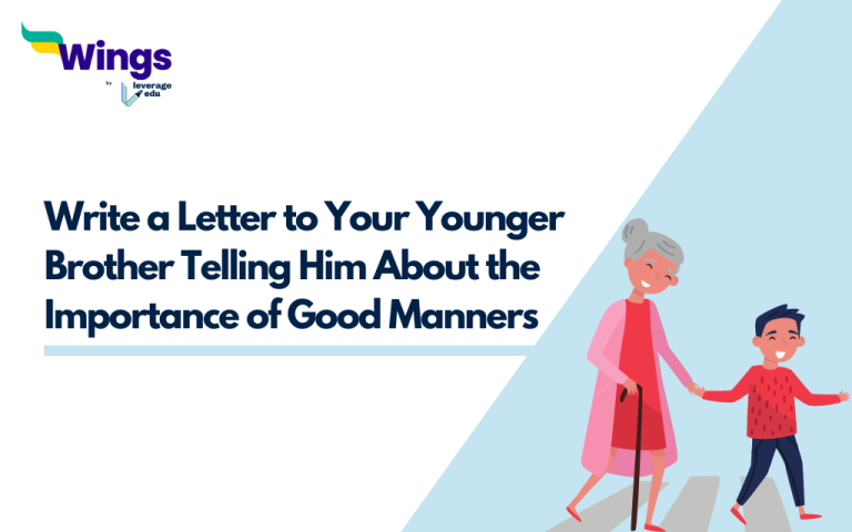 Write a Letter to Your Younger Brother Telling Him About the Importance ...