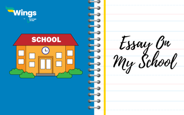 My School Essay in English: Short Essay for Class 1, 2, 3, 4, and 5