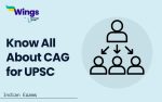 What is CAG? CAG Notes | UPSC and Other Competitive Exams