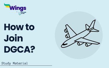How to Join DGCA (Directorate General of Civil Aviation)?
