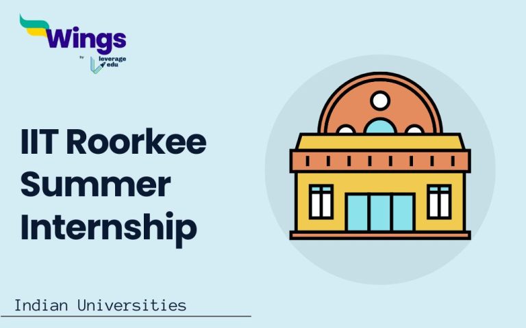 IIT Roorkee Summer Internship 2024: Duration, Eligibility, Stipend