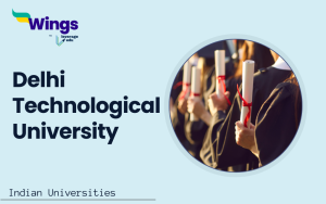 Delhi Technological University: Ranking, Admissions, Courses | Leverage Edu
