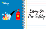 Essay on Fire Safety in 200 and 500+ words in English for Students ...
