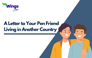 Write a Letter to Your Pen Friend Living in Another Country: Check ...