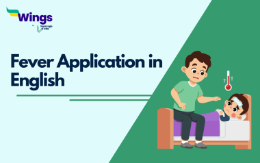 Fever Application in English: Format and Samples | Leverage Edu