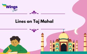 Lines on Taj Mahal in English for Students
